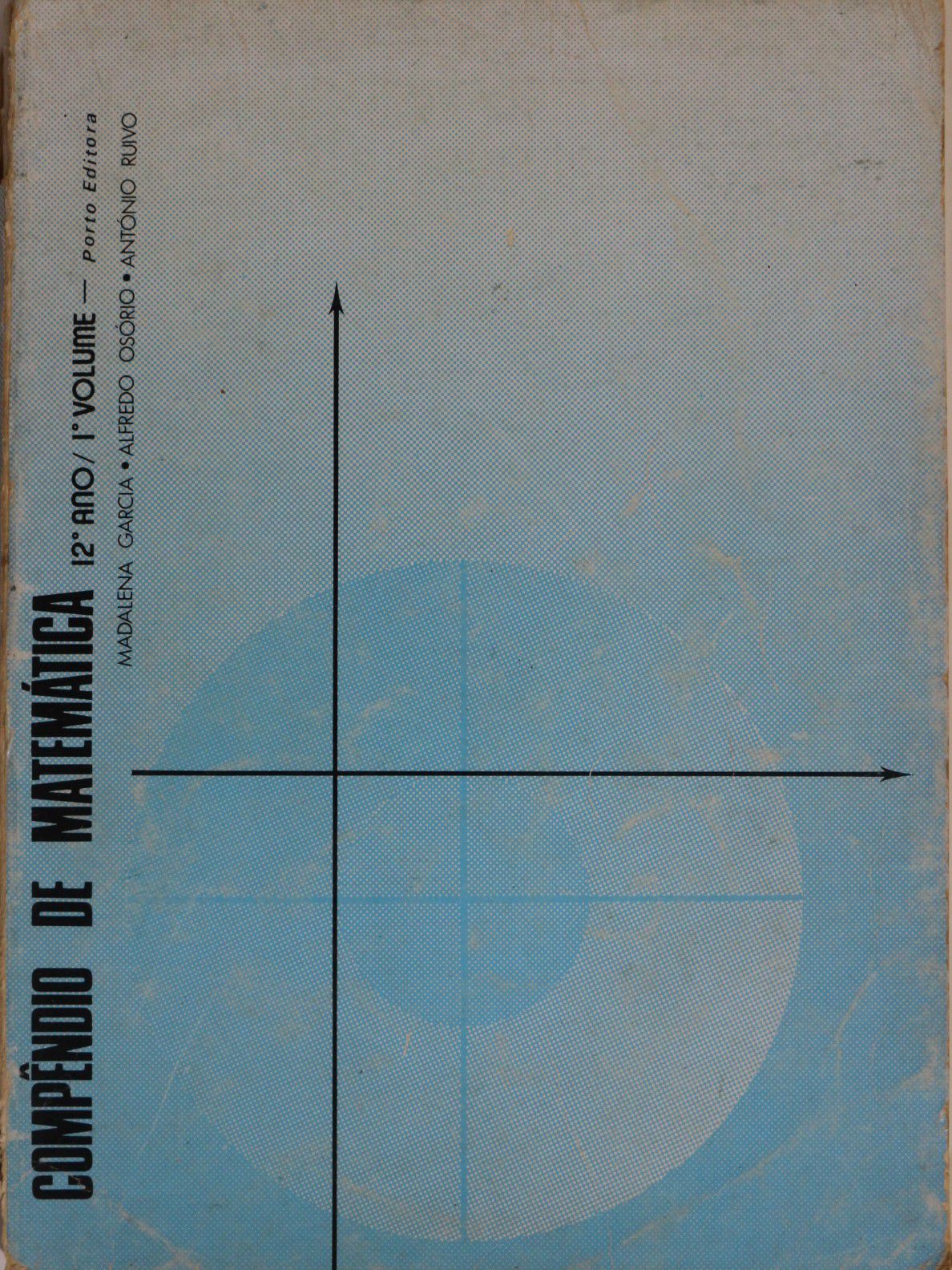Livro "Compêndio de Matemática - 12º Ano / 1º Volume" | Loja Secondhand